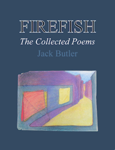 Mud Flat Press Is Proud to Announce the Publication of Jack Butler’s ...